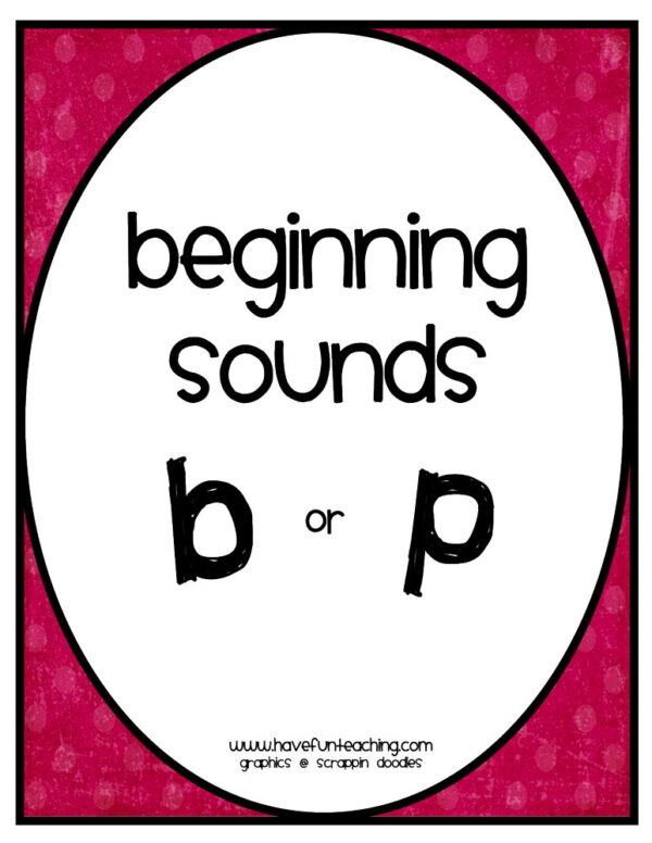 Beginning Sounds B, P Activity - Have Fun Teaching