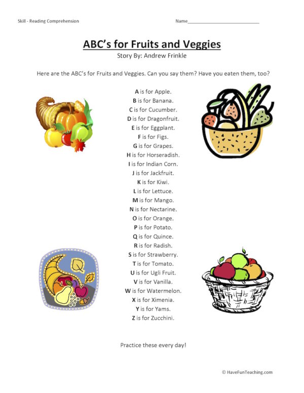 ABCs for Fruits and Veggies Reading Comprehension Worksheet - Have Fun ...