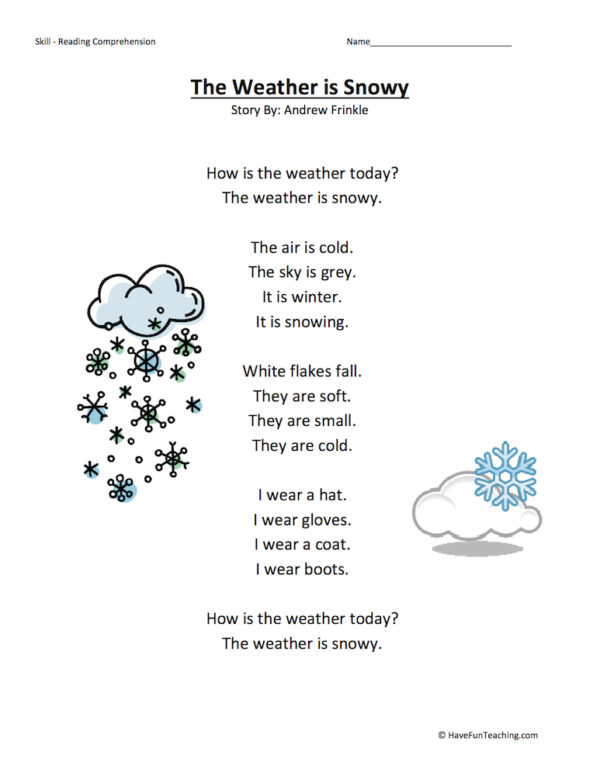 The Weather is Snowy Reading Comprehension Worksheet - Have Fun Teaching