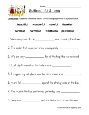 Suffix FUL and LESS Worksheet - Have Fun Teaching