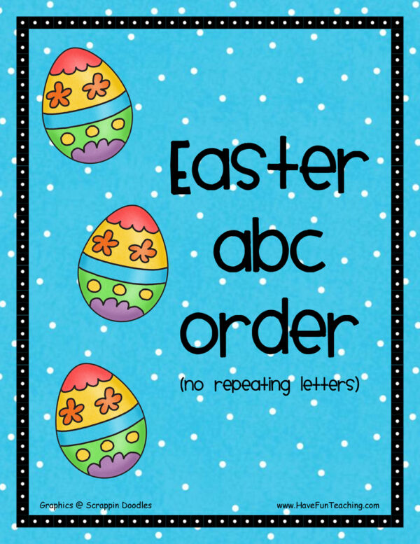 Easter Easy Alphabetical Order Activity - Have Fun Teaching