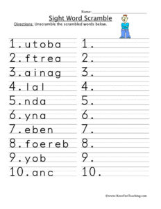 Sight Word Scramble Worksheet - Have Fun Teaching