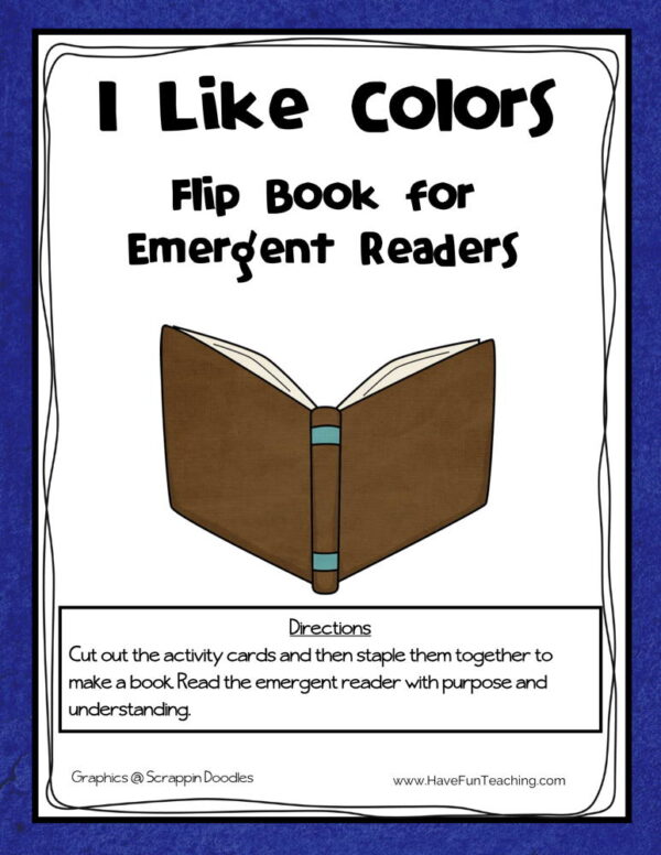 I Like Colors Flip Book Activity - Have Fun Teaching