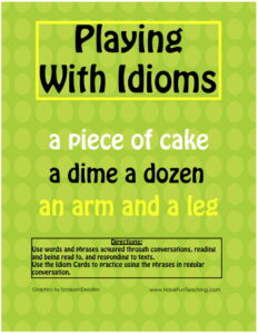Playing With Idioms Activity - Have Fun Teaching