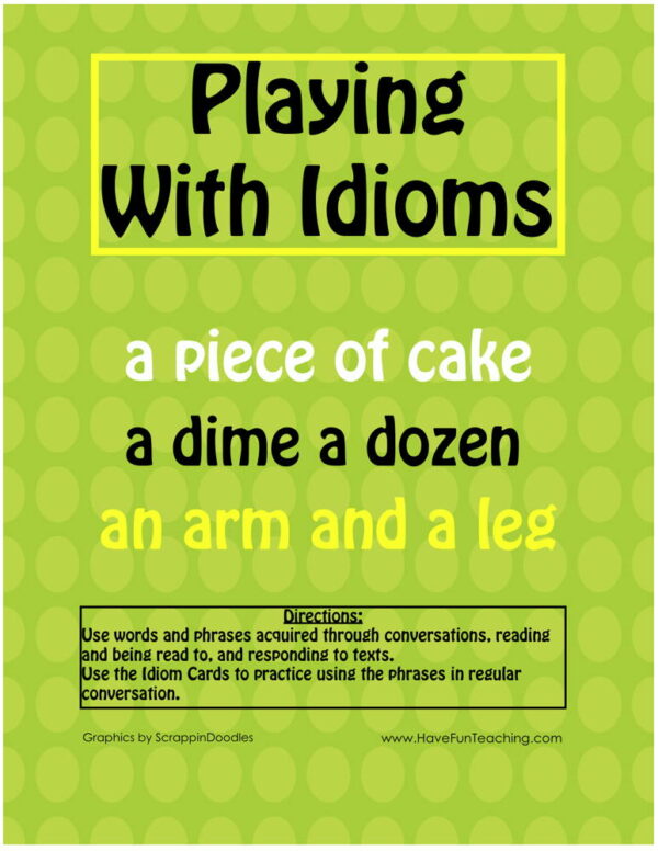 Playing With Idioms Activity - Have Fun Teaching