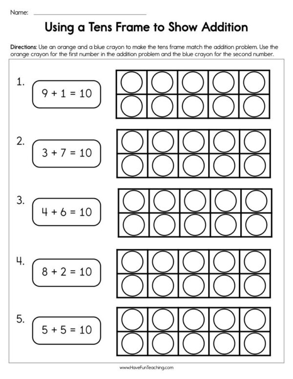 Using a Tens Frame to Show Addition Worksheet - Have Fun Teaching