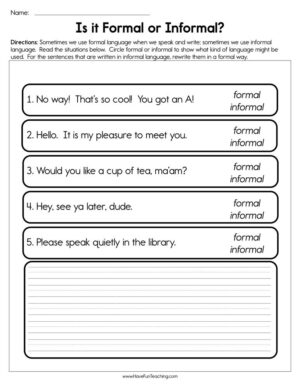 Is it Formal or Informal Worksheet - Have Fun Teaching