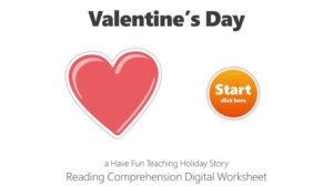 Valentine's Day Reading Comprehension Digital Worksheet - Have Fun Teaching