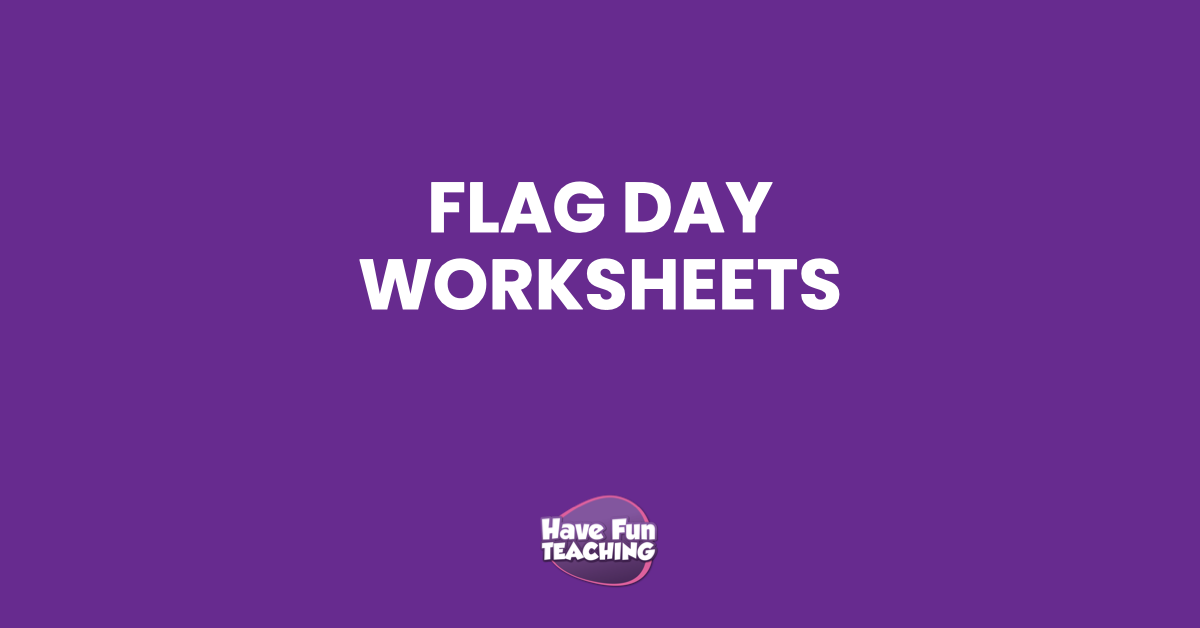 Flag Day Worksheets - Have Fun Teaching