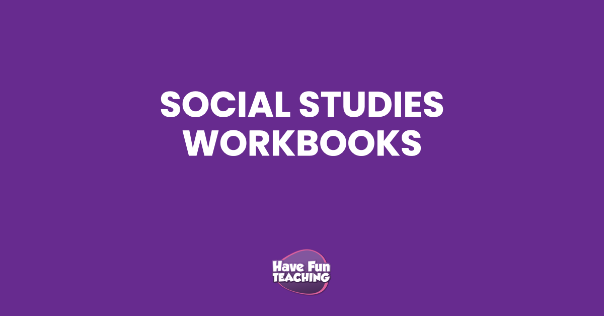 Social Studies Workbooks - Have Fun Teaching